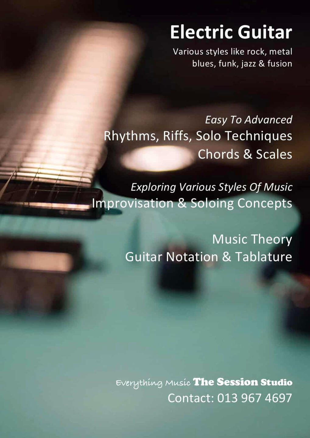 Contact @ Everything Music The Session Studio